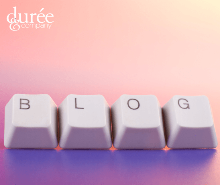 4 Reasons Why Blogging is Important for SEO - Durée & Company