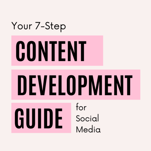 Your 7-Step Content Development Guide for Social Media - Durée & Co.